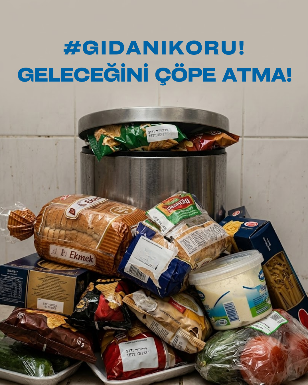 Gıdanı Koru, Geleceğini Çöpe Atma - Haber - Food Sektör Dergisi